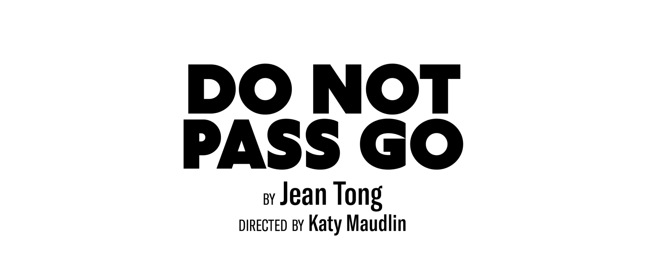 Do Not Pass Go | Melbourne Theatre Company